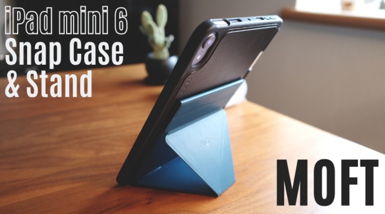 MOFT iPad mini 6 Snapケース＆スタンドセット レビュー｜おしゃれなヴィーガンレザーでマグネットが便利 | gadgetlogy