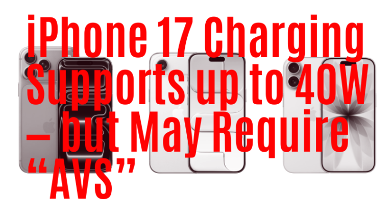 iPhone 17の充電は最大40W対応だけど、”AVS”という条件付きかも | gadgetlogy